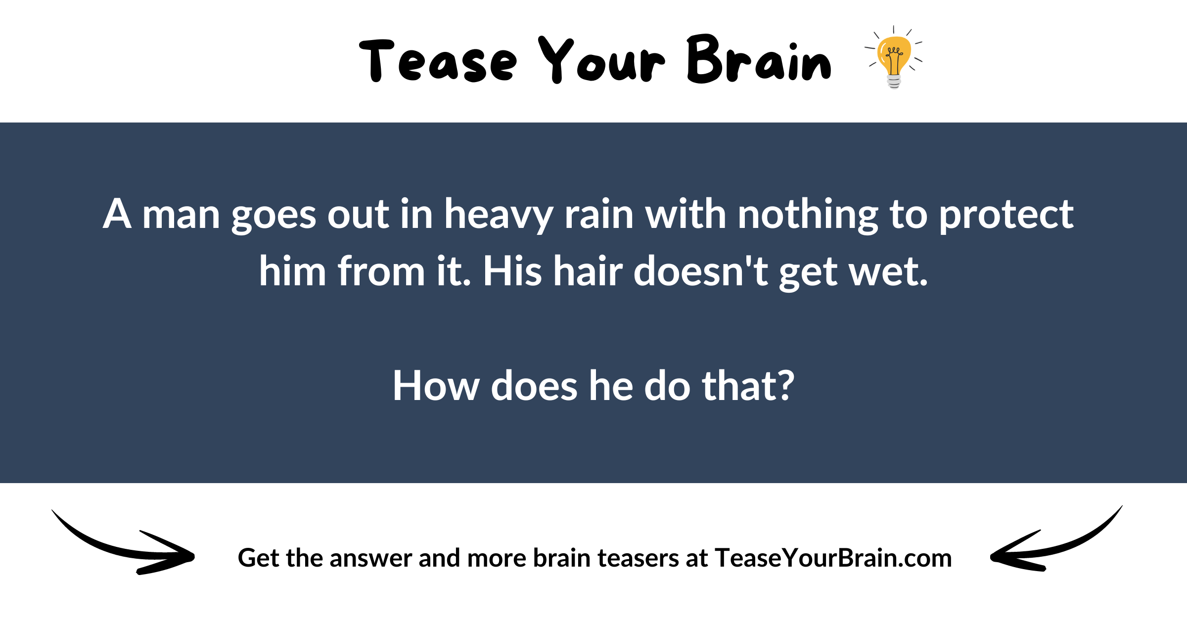 Doesn't Get Wet in Rain Riddle - Tease Your Brain