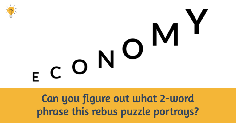 Economy Rebus Puzzle - Tease Your Brain