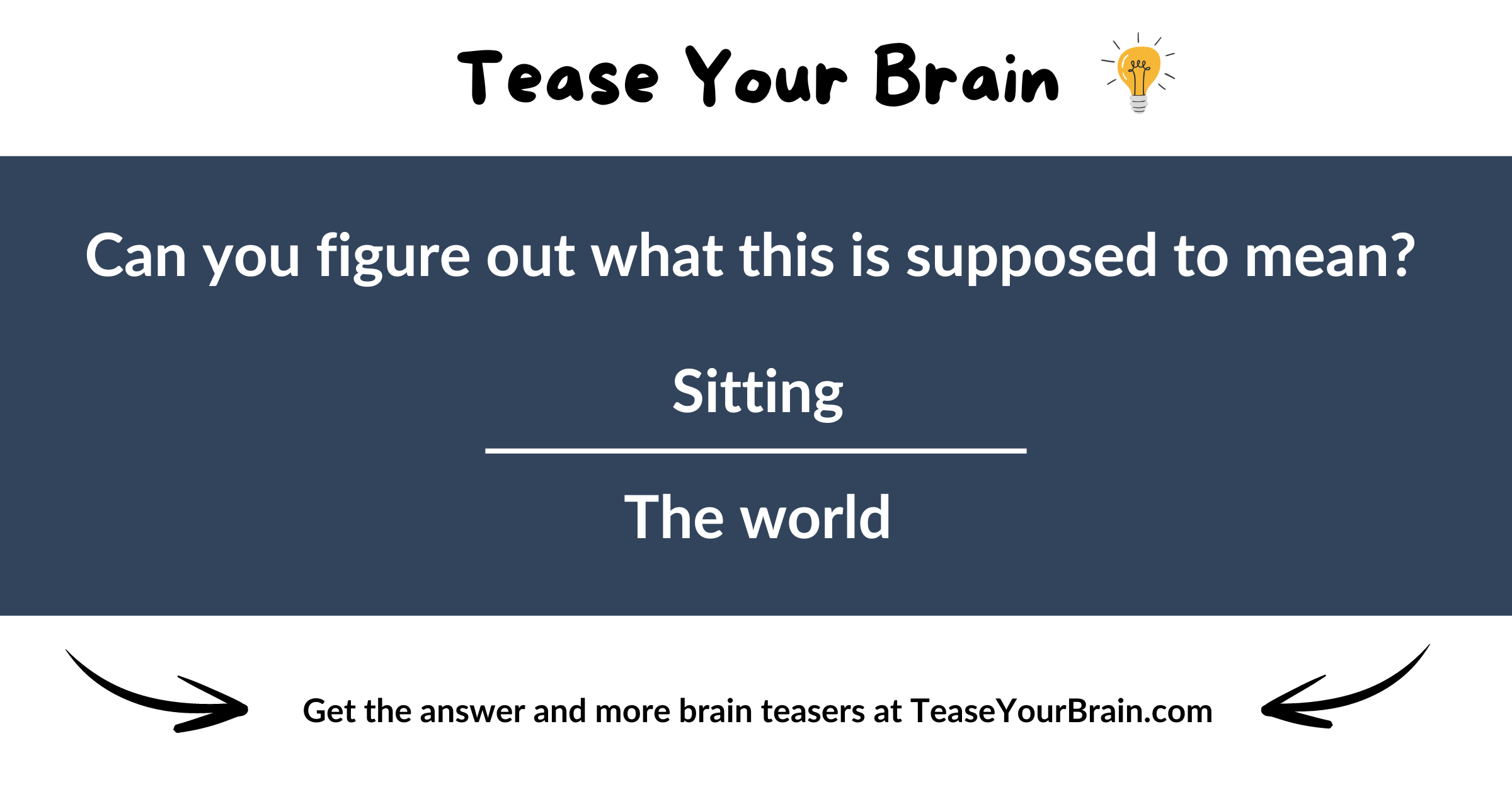 Sitting Rebus Puzzle - Tease Your Brain