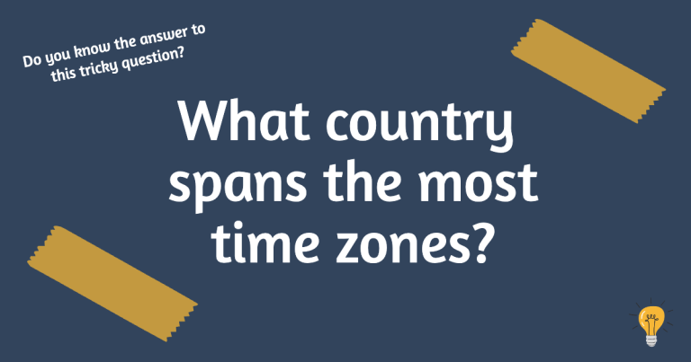 Country with the Most Time Zones - Tease Your Brain