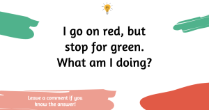 Go on Red and Stop on Green - Riddle - Tease Your Brain