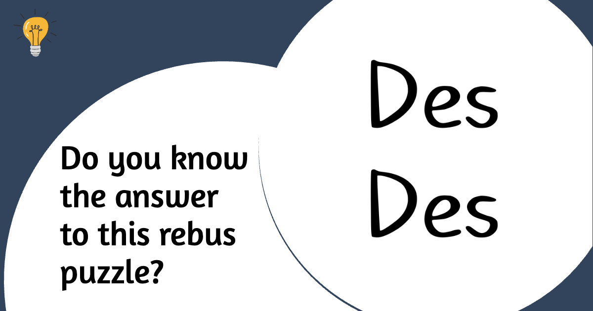 Des Des Brain Teaser